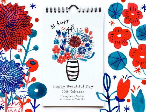 2018 Happy Beautiful Day Calendar Creative Process | Honeyberry Diary